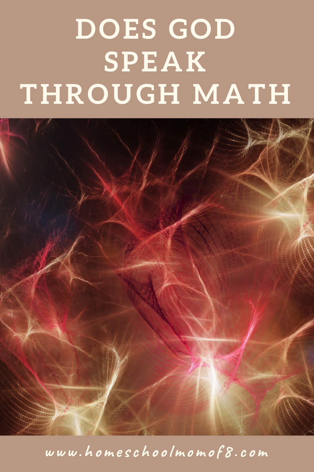 Does God speak through math? - HomeSchool Mom of 8