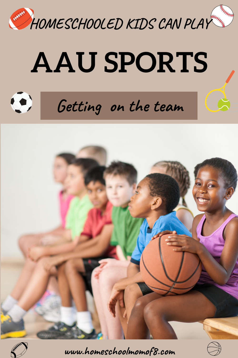AAU Sports Getting Your Homeschooled Kids On A Team - HomeSchool Mom of 8